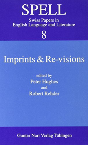 Imprints & re-visions : the making of the literary text, 1759-1818 / ed ...